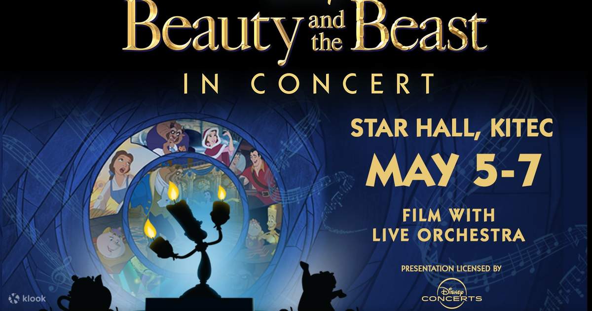 [Klook Exclusive Pre-Sale] Beauty and the Beast in Concert - Klook
